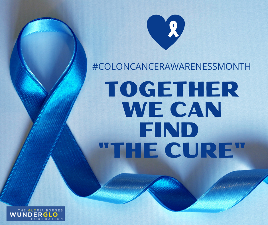 Colon Cancer Awareness | The WunderGlo Foundation